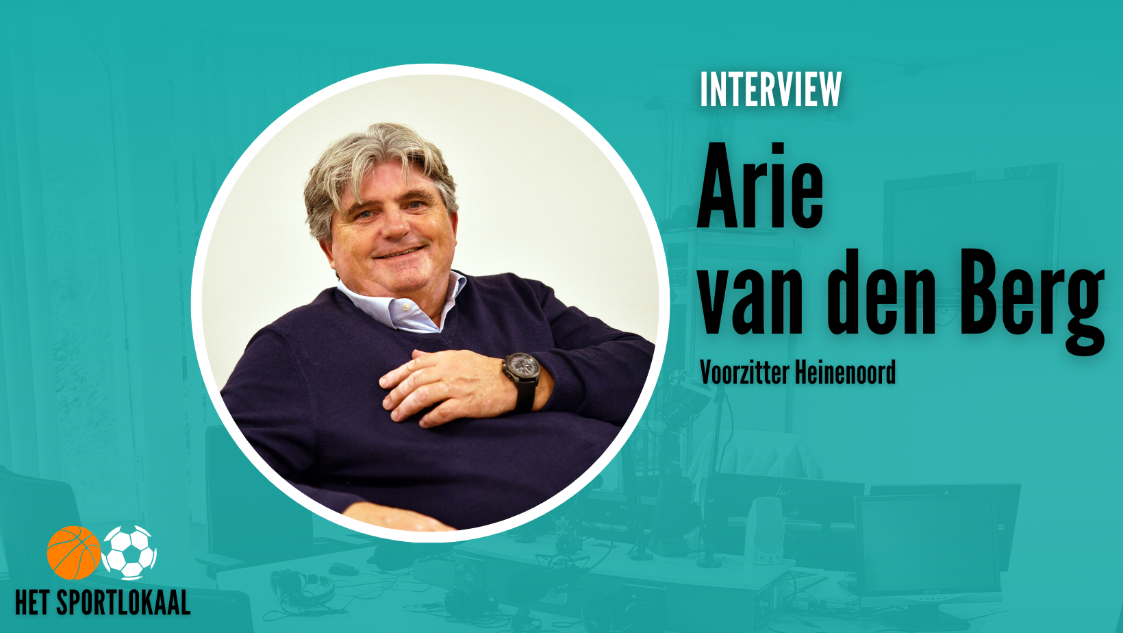 Terugluisteren: Arie van den Berg in Het Sportlokaal over titelstrijd ...